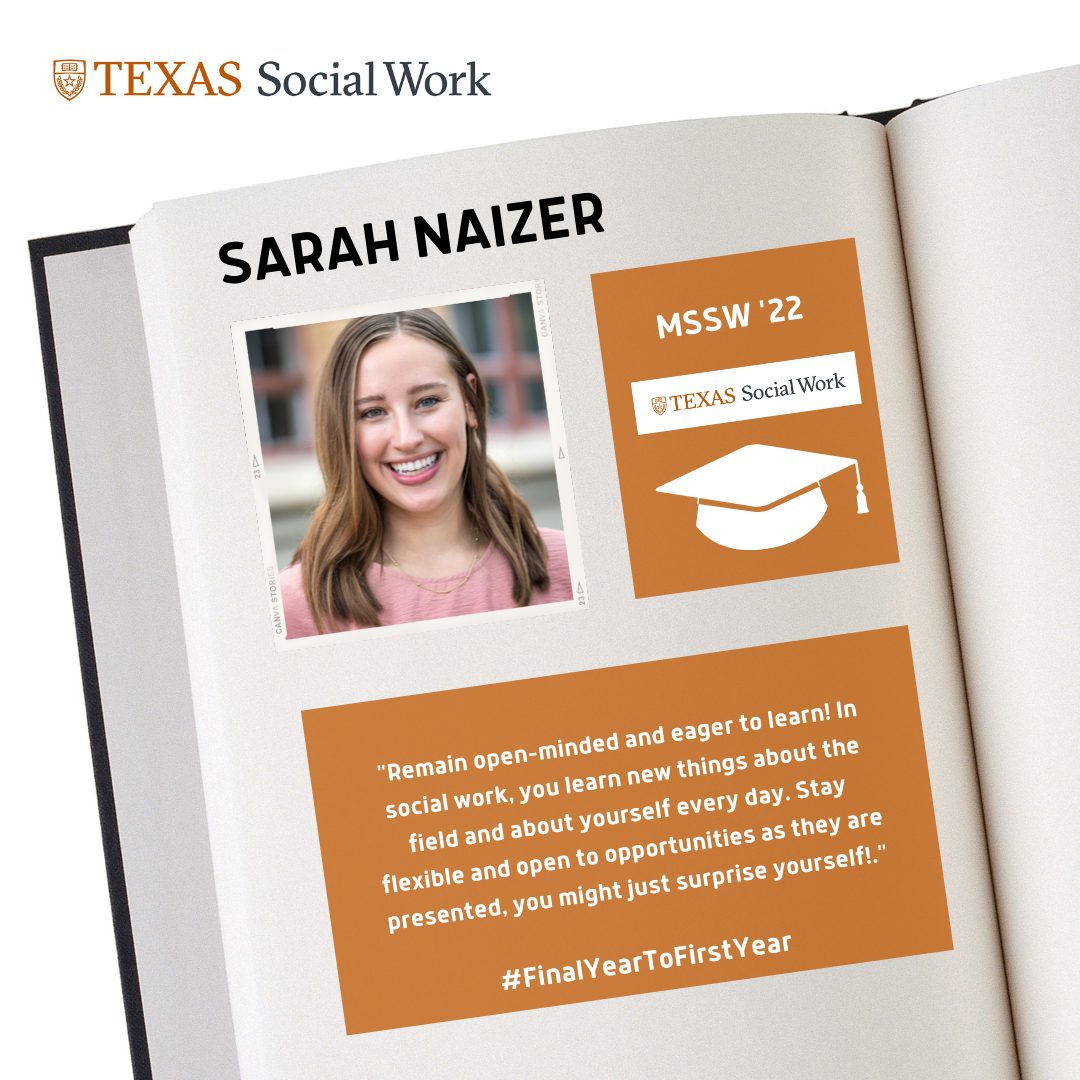 #SteveHicksGrad: Sarah Naizer, MSSW '22 - UT Social Work